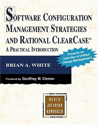 Software Configuration Management Strategies and Rational Clearcase: A Practica 9780201604788 | eBay