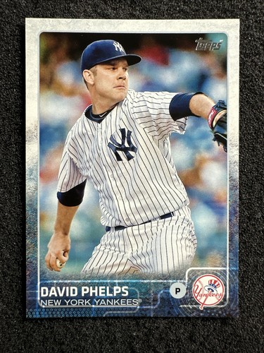 DAVID PHELPS #278 2015 Topps Baseball QTY New York Yankees | eBay