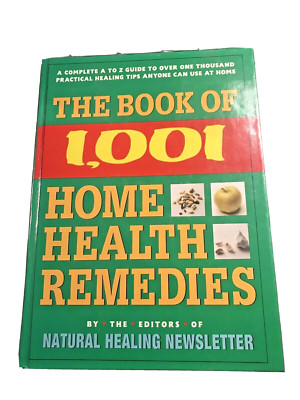 Book of 1001 Home Health Remedies by Frank Cawood and Associates ...