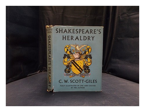 SCOTT-GILES, C. WILFRID (CHARLES WILFRID) (1893-1982) Shakespeare's ...