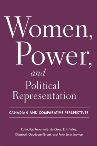 Peter John Loewen Women, Power, and Political Representation (Poche) | eBay