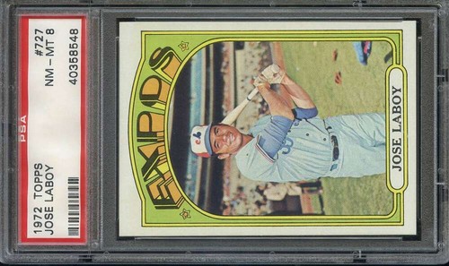 1972 TOPPS #727 JOSE LABOY PSA 8 EXPOS *B72271 | eBay
