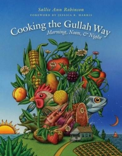 Sallie Ann Robi Cooking the Gullah Way, Morning, Noon, (Taschenbuch ...