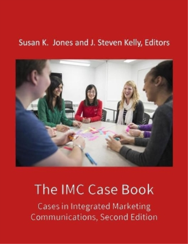 Susan Kraus Jones J Steven Kelly The IMC Case Book (Poche) | eBay