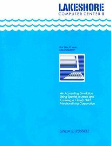 Lakeshore Computer Center II First Year Course : An Accounting ...