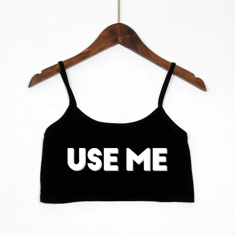 Sexy Sleeveless Short Crop USE ME Letters Print Crop Top Slutty F-ck Me ...