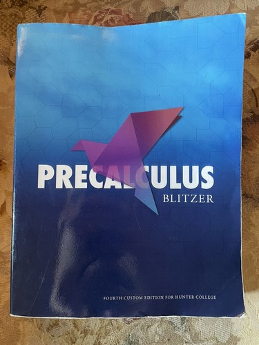 Precalculus Blitzer Fourth Custom Edition [paperback] For Hunter College | eBay