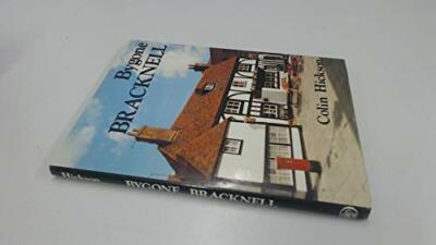Bygone Bracknell by Colin Hickson 0850335396 FREE Shipping | eBay.de