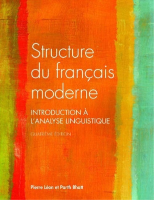 Pierre Leon Parth Bhatt Structure Du Français Moderne (Tascabile) | eBay