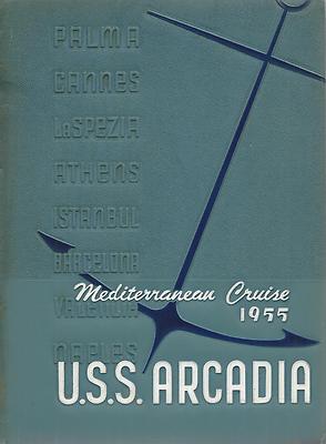 USS ARCADIA AD-23 MEDITERRANEAN DEPLOYMENT CRUISE BOOK YEAR LOG 1955 ...