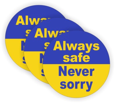 (3) Always Safe Never Sorry Hard Hat Stickers | Helmet Decals | Safety ...
