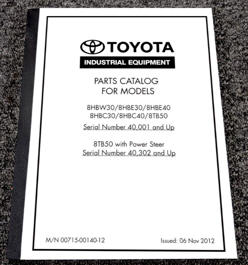Toyota 8TB50 Power Steer Electric Pallet Jack Parts Catalog Manual S/N ...