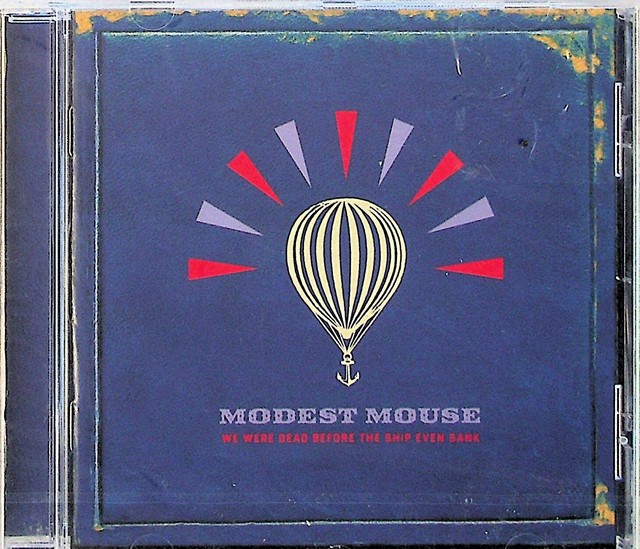 We Were Dead Before The Ship Even Sank 0886975419623 by Modest Mouse CD ...