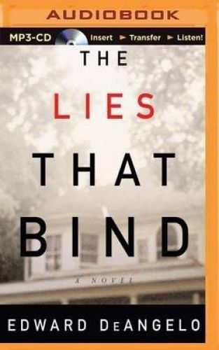 The Lies That Bind by Edward DeAngelo, Edward Angelo (CD-Audio, 2015 ...