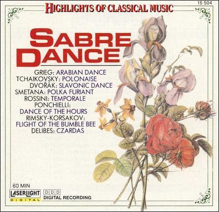 Sabre Dance: Highlights of Classical Music (CD, Oct-1990, Laserlight ...