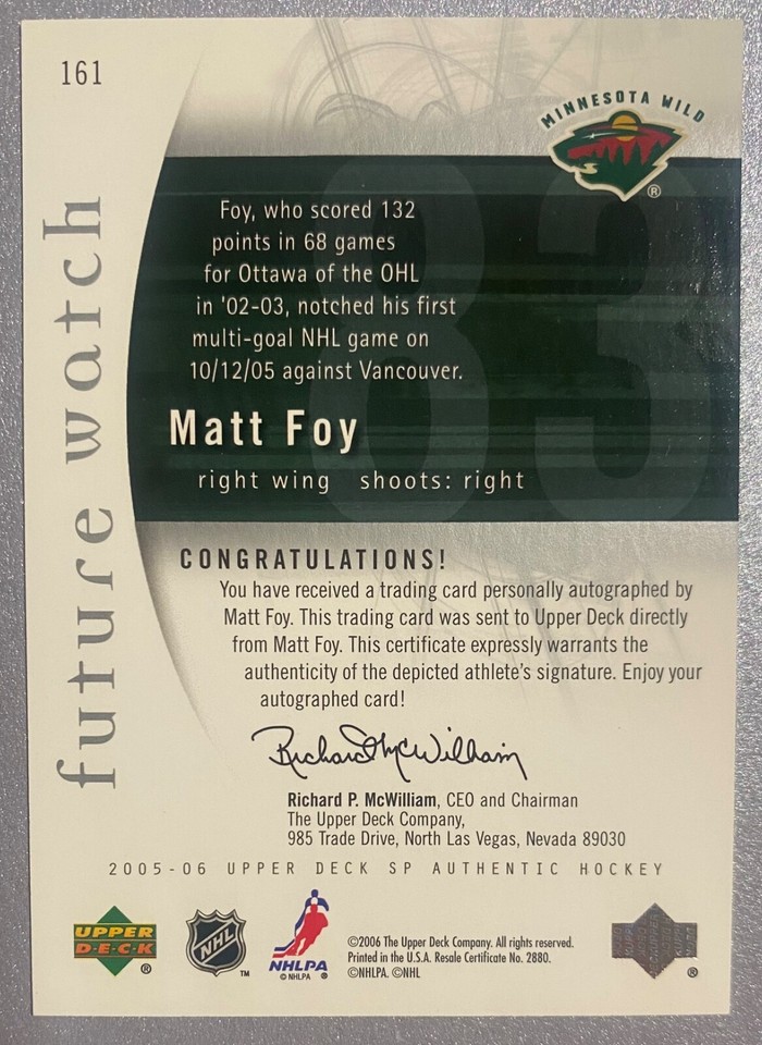 2005 SP AUTHENTIC MATT FOY FUTURE WATCH RC AUTO /999 MINNESOTA WILD | eBay
