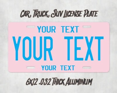 Any State Pink & Blue Custom Metal License Plate car truck tag | eBay
