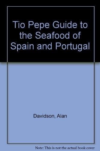 The Tio Pepe Guide to the Seafood of Spain and Portugal | eBay