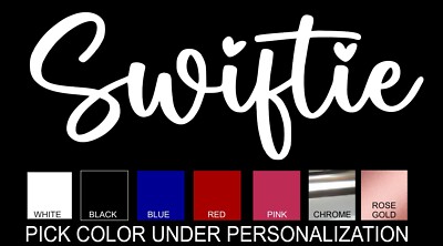 Swiftie Decal, Taylor Swift Vinyl Sticker | eBay