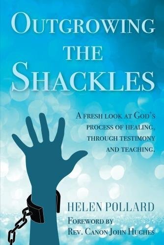 Outgrowing the Shackles By Helen Pollard | eBay