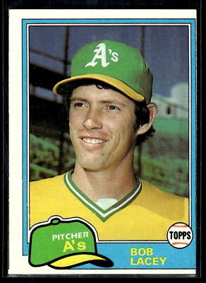 1981 Topps Baseball #481 Bob Lacey "Set Break" Mint Oakland Athletics ...