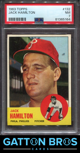 1963 Topps Jack Hamilton #132 PSA 7 NM | eBay