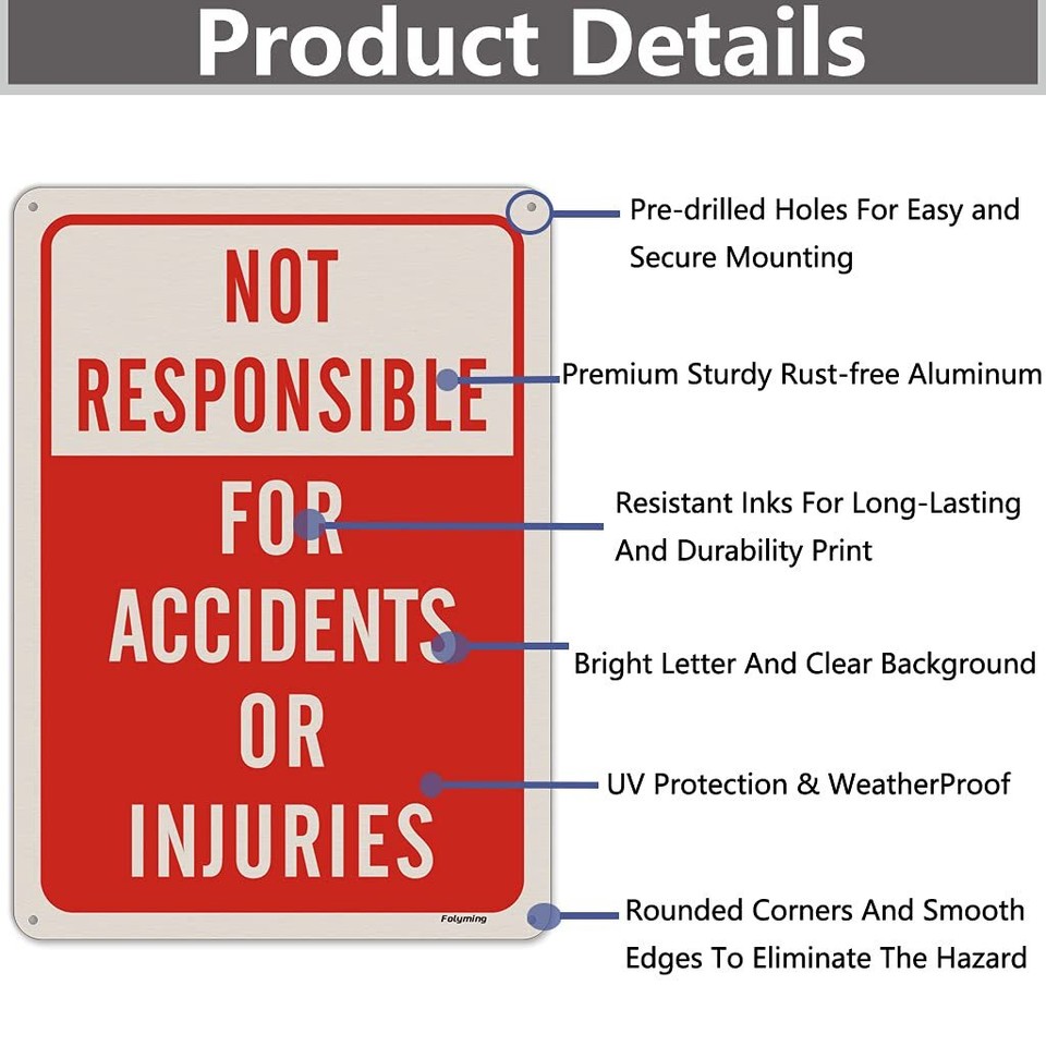 2 Pack Not Responsible for Accidents Or Injuries Signs 14 x 10 Inches ...
