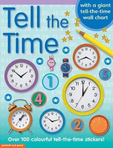 Tell the Time Sticker Book By Chez Picthall 9781907604706| eBay