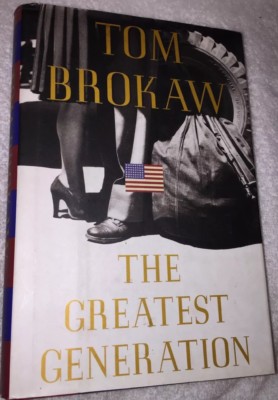 The Greatest Generation by Tom Brokaw (1998, Hardcover) 9780375502026| eBay
