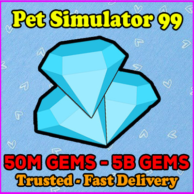 Pet Simulator 99(Pet Sim 99 PS99) 💎50M 100M 500M 1B 5B GEMS |QUICK🚚 ...