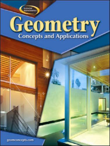 Geometry: Concepts and Applications, Student Edition (GEOMETRY: CONCEPTS & APPL 9780078681721| eBay