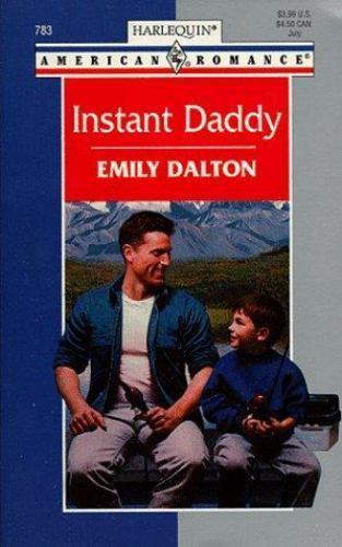 Instant Daddy by Emily Dalton (1999, Mass Market) for sale online | eBay