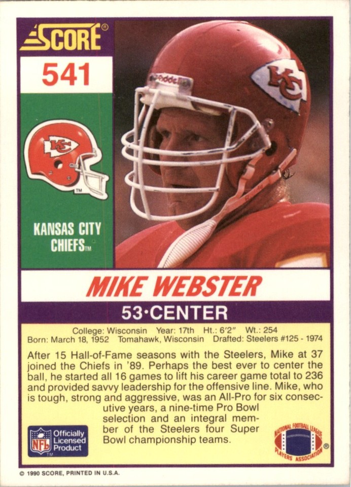 1990 Score #541 Mike Webster Kansas City Chiefs HOF Football Base Card ...