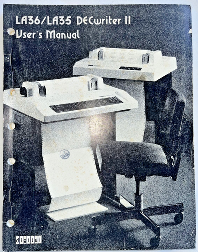 LA36 / LA35 DECwriter II User's Manual - DEC / Digital Equipment Corp ...