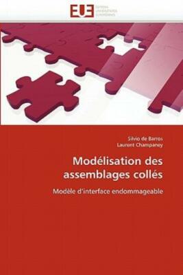 Mod?Lisation Des Assemblages Coll?S 9786131524189| eBay