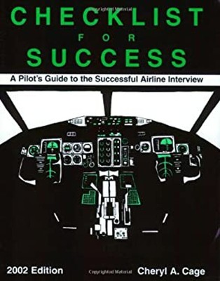 Checklist for Success : A Pilot's Guide to the Successful Airline ...