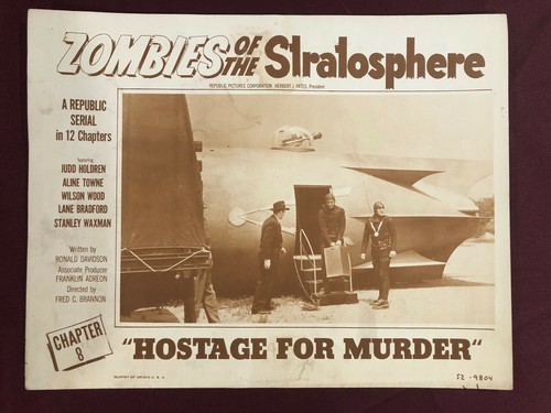 ZOMBIES OF THE STRATOSPHERE LOBBY CARD MOVIE POSTER 1952 COMMANDO CODY ...