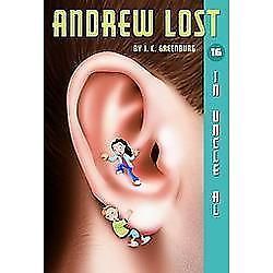 Andrew Lost #16: In Uncle Al - paperback, J C Greenburg, 9780375835650 ...