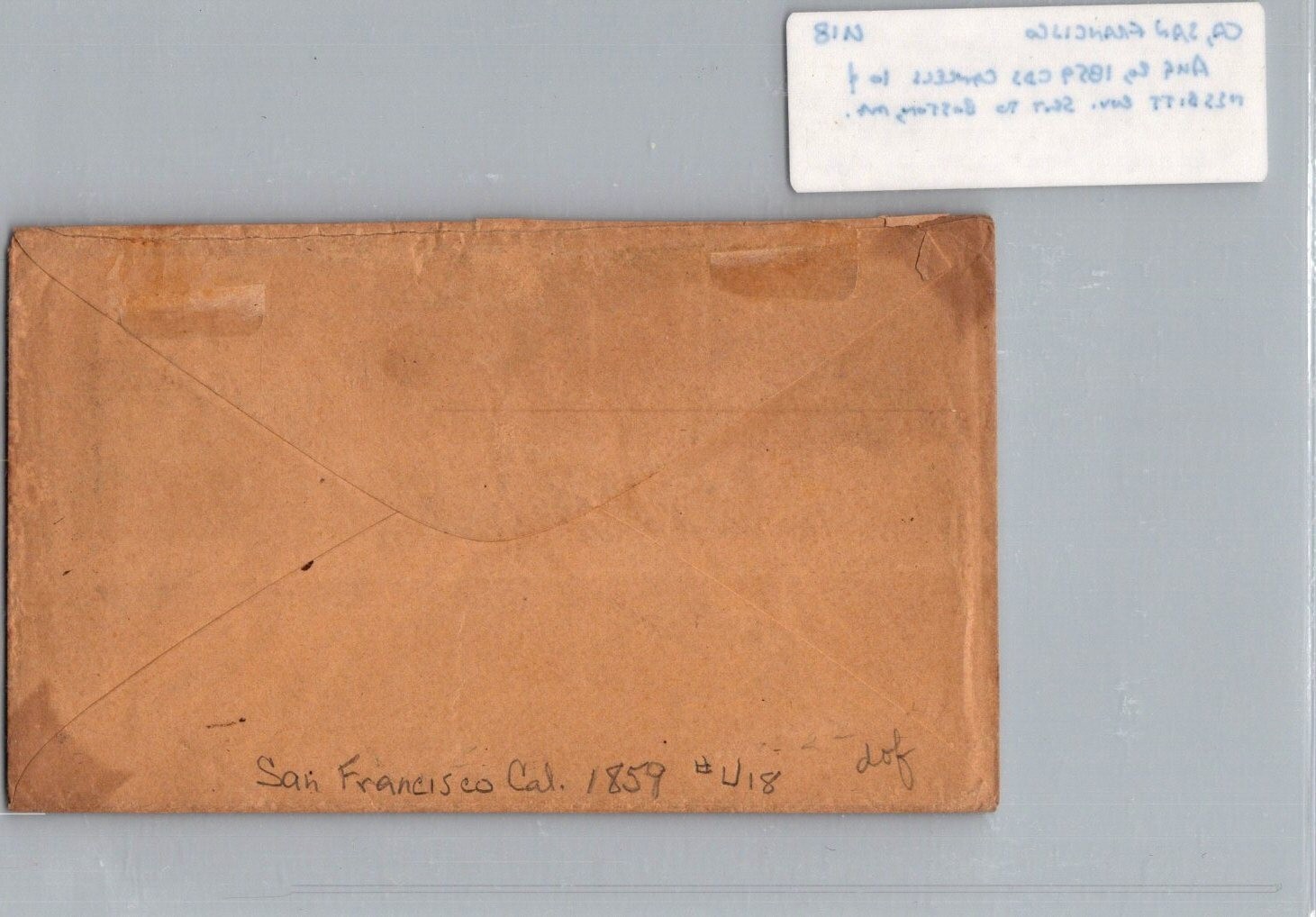 US 1859 U18 10 cent Envelope - San Francisco CA to Boston MA - See Scan ...