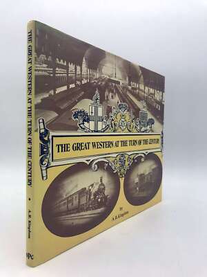The Great Western at the Turn of the Century, Kingdom, Anthony R ...