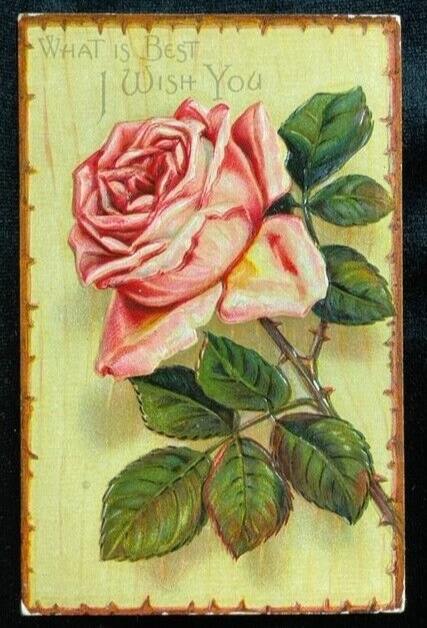 ANTIQUE HIGHLY EMBOSSED JB POSTCARD, WHAT IS BEST I WISH YOU, PINK ROSE ...