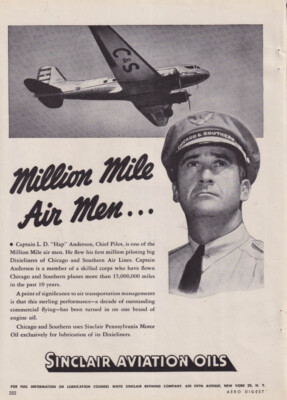 Million Mile Airman Capt Hap Anderson C&S Airlines: Sinclair Oil ad ...