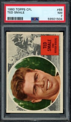 1960 Topps CFL Football #66 Ted Smale PSA 7 NM LOOK! SV | eBay