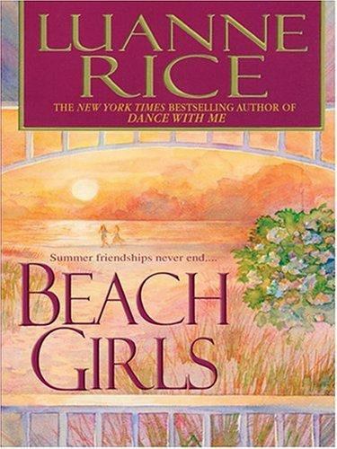 Beach Girls by Luanne Rice (2004, Hardcover) for sale online | eBay