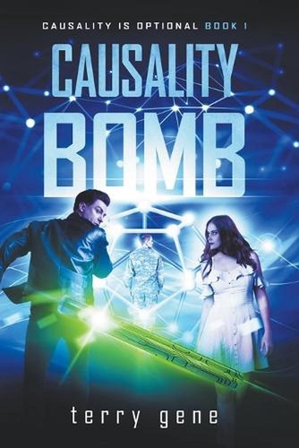 Causality Bomb by Terry Gene (English) Paperback Book 9781393775058 | eBay