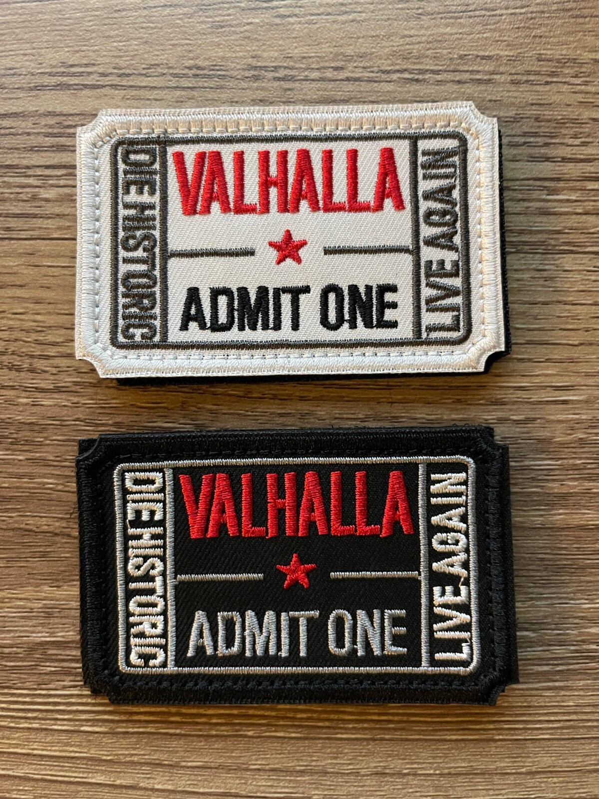 Tactical Ticket to Valhalla Admit One Die Historic Live again Hook & Loop Patch | eBay