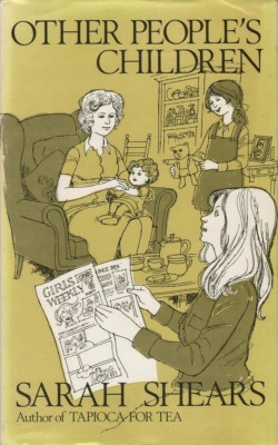 Sarah Shears OTHER PEOPLE'S CHILDREN 1st Ed. HC Book | eBay Australia