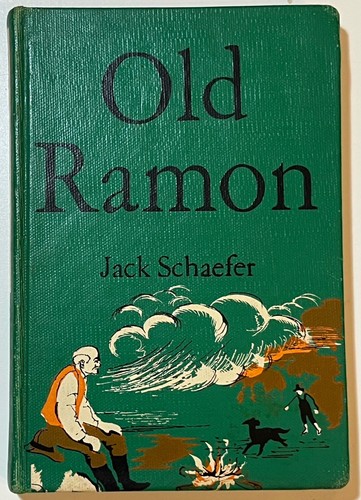 Old Ramon By Jack Schaefer 1960 Hardcover Vintage Children’s Book | eBay