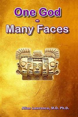 One God - Many Faces by M D Ph D Allen Lawrence (Paperback / softback ...