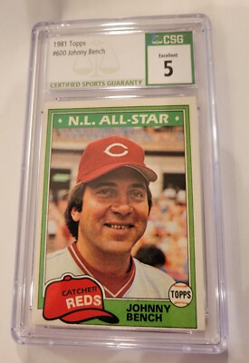 1981 Topps Johnny Bench 600 CSG 5 | eBay